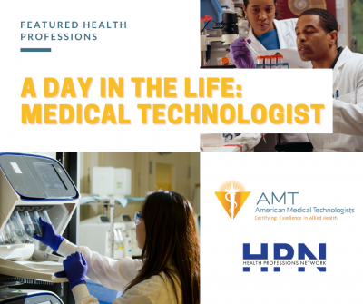 A Day in the Life of a Medical Technologist - Health Professions Network
