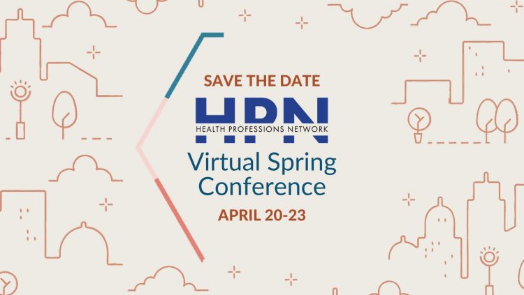 Virtual Spring Conference 2021 - Health Professions Network