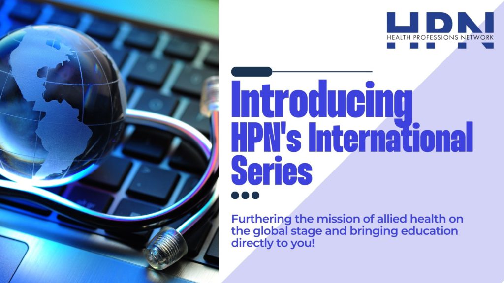 HPN International Innovations - Webinar Series - Health Professions Network